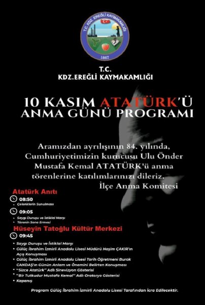 10 KASIM ATATÜRK´Ü ANMA GÜNÜ PROGRAMI - Kdz.Ereğli Demokrat Medya 10 KASIM ATATÜRK´Ü ANMA GÜNÜ PROGRAMI - Kdz.Ereğli Demokrat Medya